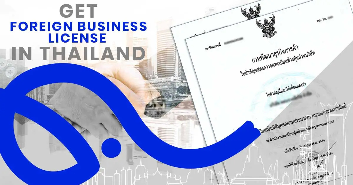 FOREIGN BUSINESS LICENSE IN THAILAND - Pattaya Trader